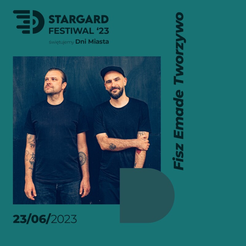 STARGARD FESTIWAL ’23 – Stargardzkie Centrum Kultury