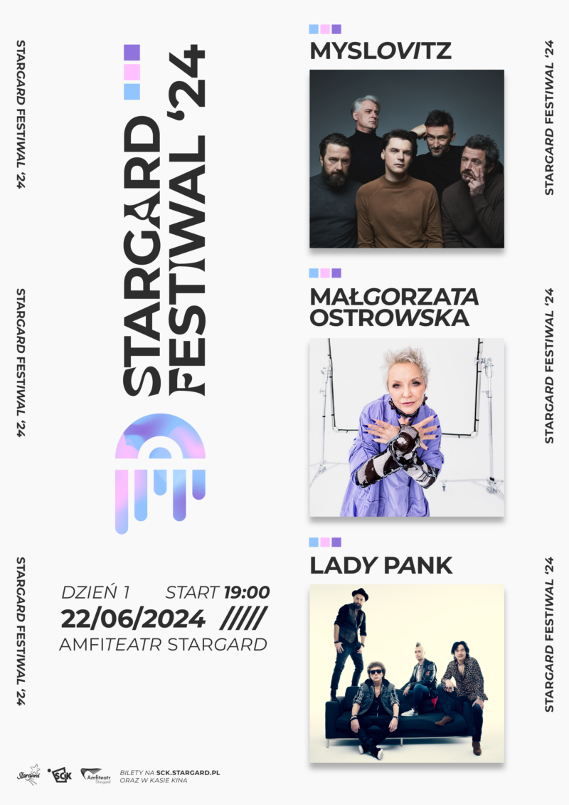 Stargard Festiwal ’24 – DZIEŃ 1 – Stargardzkie Centrum Kultury